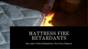Ultimate Mattress Fire Retardant Guide - 10 Pg. Q&A
