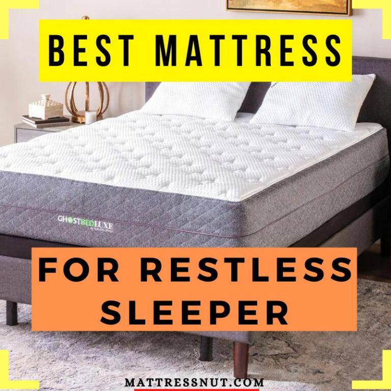 Best mattress for restless sleeper 2025