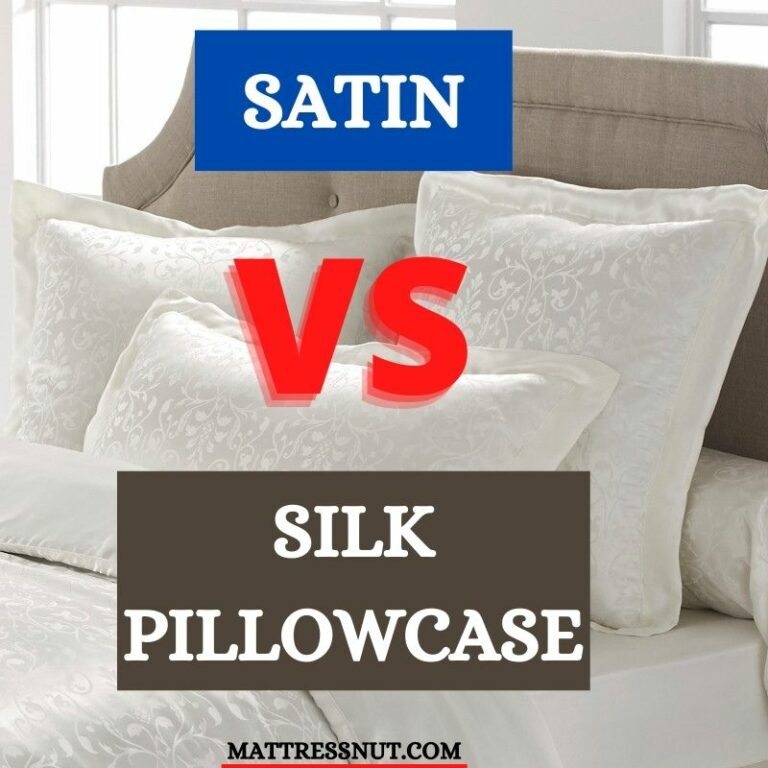 Satin vs Silk Pillowcase, our Comparison, Difference with Pros and Cons