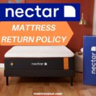 Nectar Mattress Return Policy | The exchange and refund process