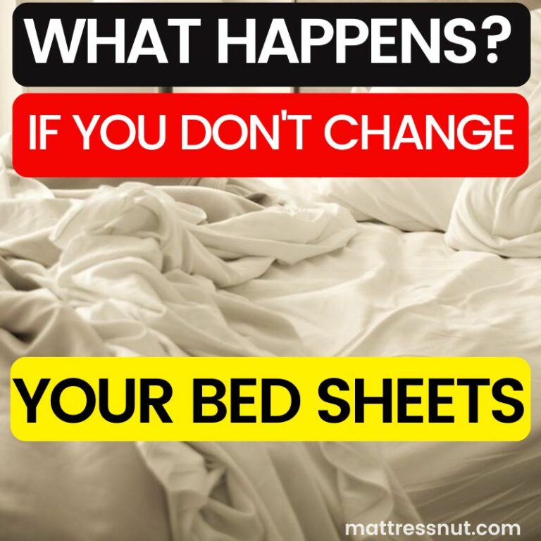 What happens if you don't change your bed sheets? Our guide