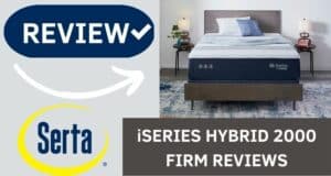 Serta iSeries Hybrid 2000 Firm Review, A premium one we tested
