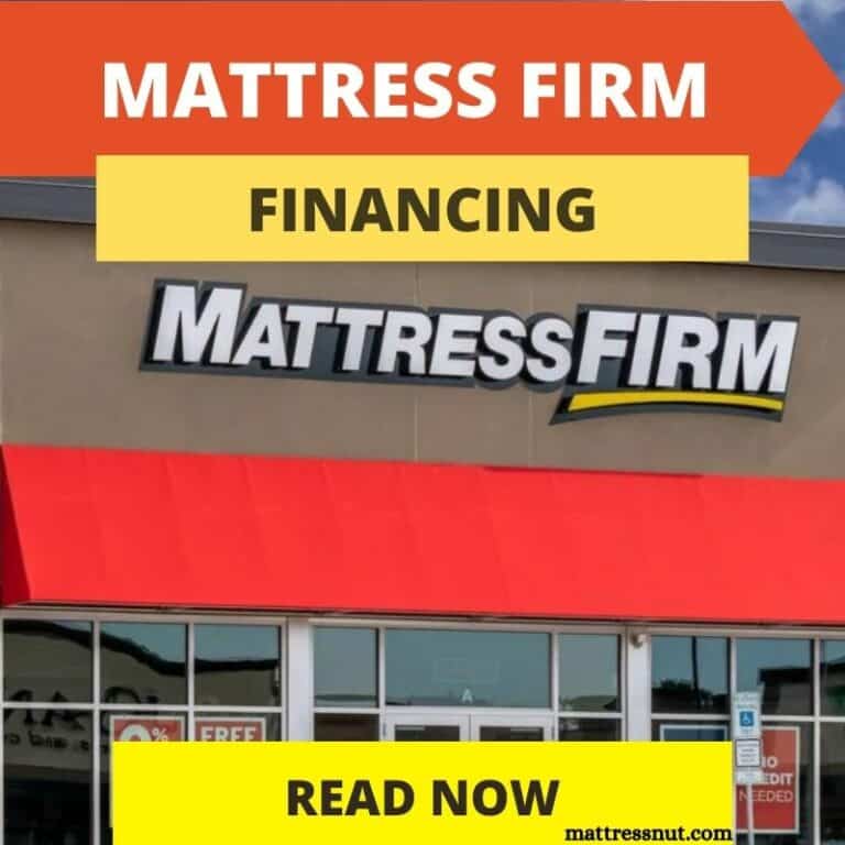 Mattress Firm Financing - Our Comprehensive Guide
